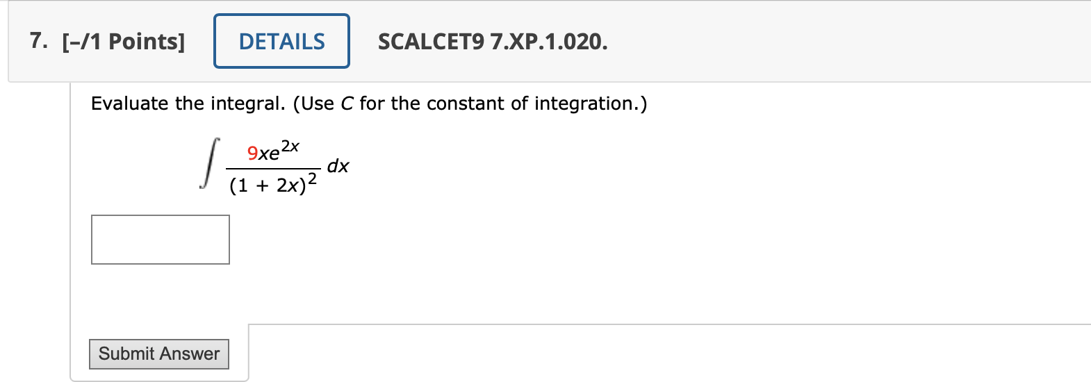 Solved -/1 Points] SCALCET9 7.XP.1.020. Evaluate the | Chegg.com