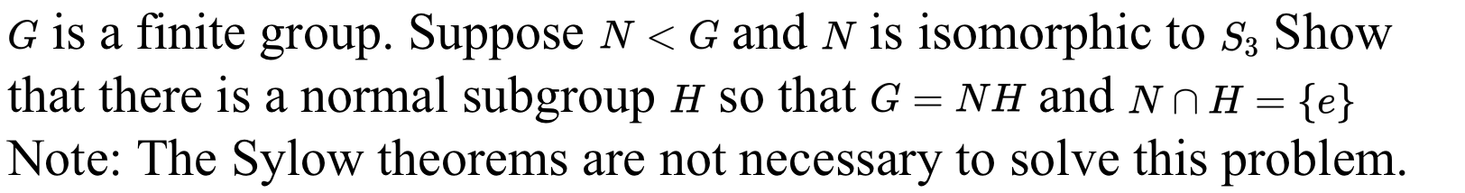 Solved G is a finite group. Suppose N | Chegg.com