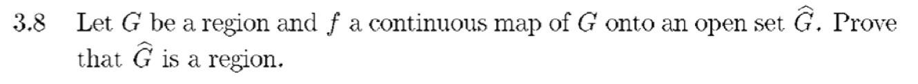 3.8 Let G be a region and f a continuous map of G | Chegg.com