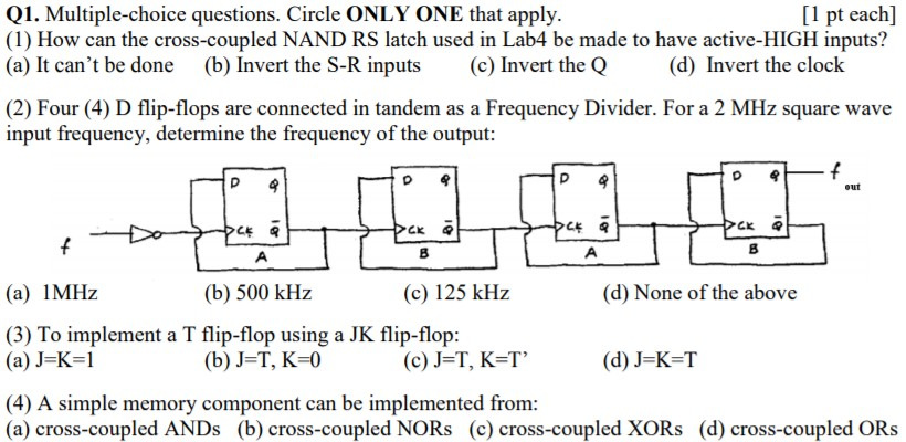 Solved Q1. Multiple-choice questions. Circle ONLY ONE that | Chegg.com