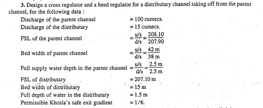 3. Design a cross regulator and a head regulator for | Chegg.com