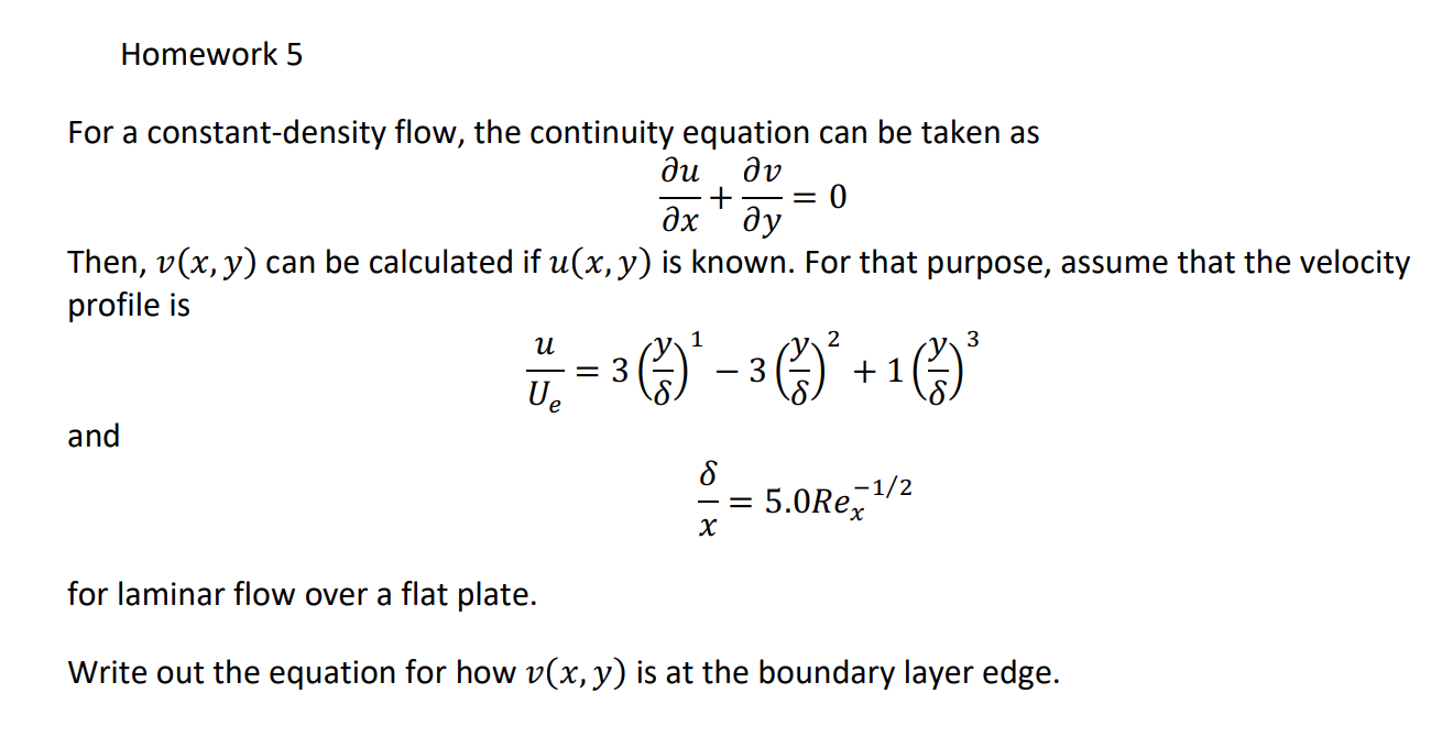Solved Homework 5For a constant-density flow, the continuity | Chegg.com
