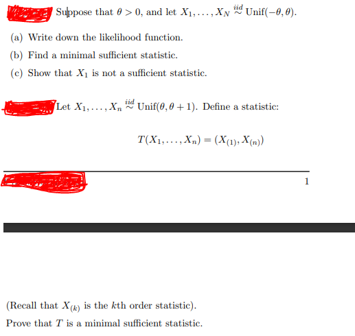 Solved Suppose that θ>0, and let X1,…,XN∼iidUnif(−θ,θ). (a) | Chegg.com