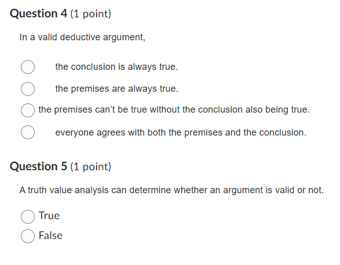 Solved In a valid deductive argument, the conclusion is | Chegg.com