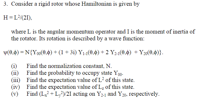 Solved 3. Consider a rigid rotor whose Hamiltonian is given | Chegg.com