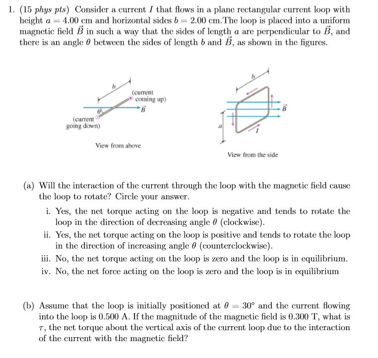 Solved 1. (15 phys pts) Consider a current I that flows in a | Chegg.com