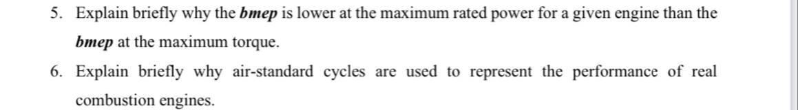 Solved 5. Explain briefly why the bmep is lower at the | Chegg.com
