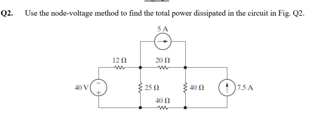Solved Use the node-voltage method to find the total power | Chegg.com