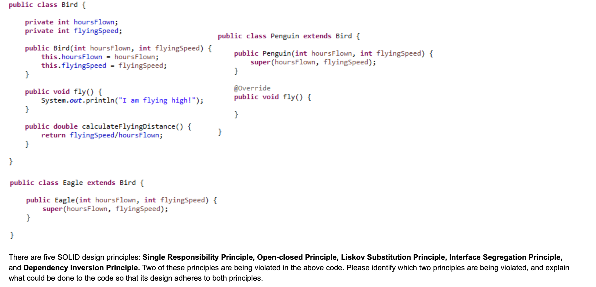 public class Bird { private int hoursFlown; private | Chegg.com