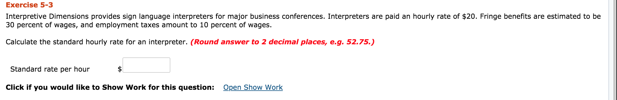 Solved Exercise 5-3 Interpretive Dimensions provides sign | Chegg.com