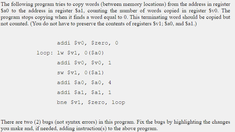 Solved The following program tries to copy words (between | Chegg.com