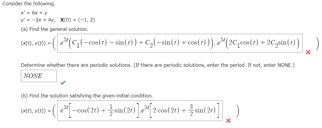 Solved Consider the following. x&#039; = 6x + y y&#039; = -2x + 4y, | Chegg.com