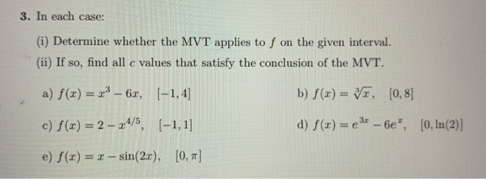 Solved 3. In each case: (i) Determine whether the MVT | Chegg.com