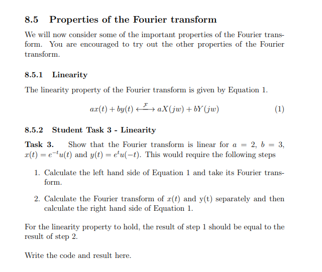 Solved 8.5 Properties of the Fourier transform We will now | Chegg.com