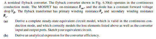 Solved A nonideal flyback converter. The flyback converter | Chegg.com