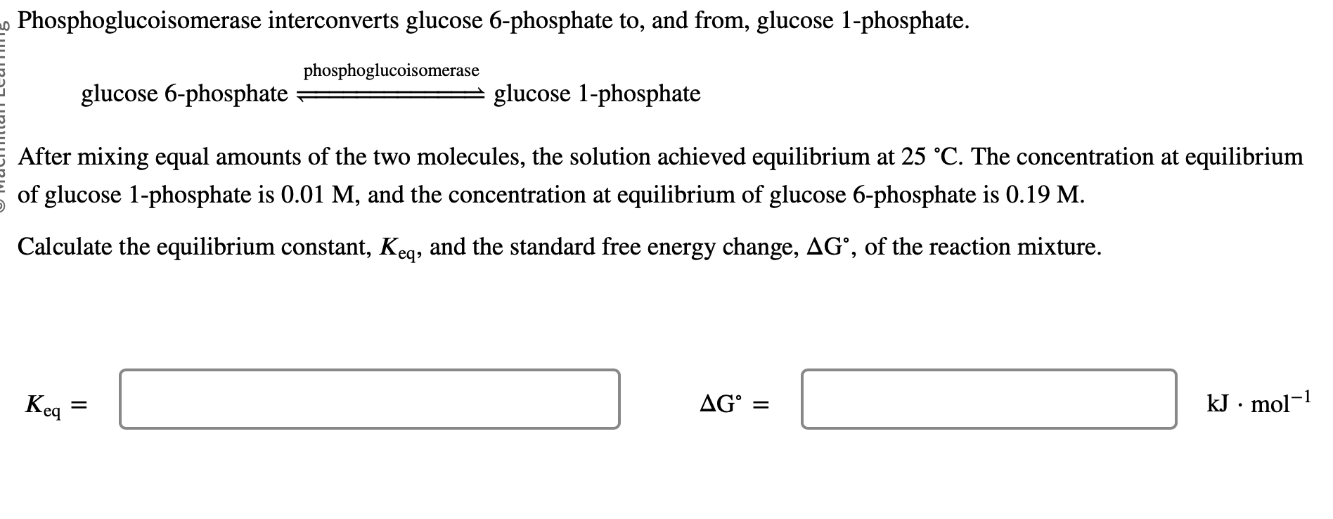 Solved Phosphoglucoisomerase interconverts glucose | Chegg.com