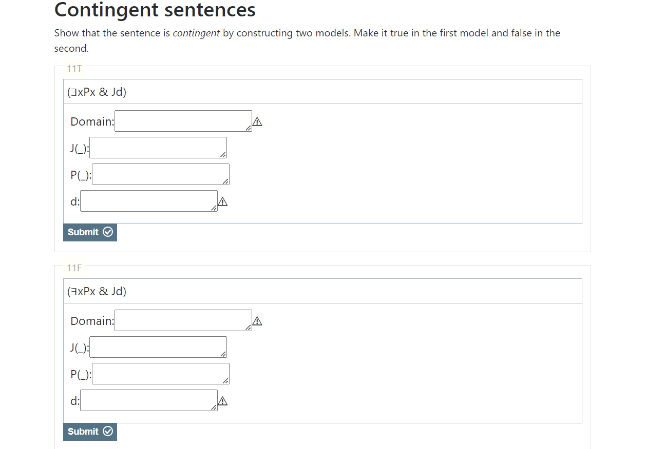 Solved Contingent sentences Show that the sentence is | Chegg.com