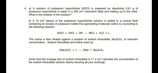 Solved 4. a) A solution of potassium hypochlorite (KOCI) is | Chegg.com