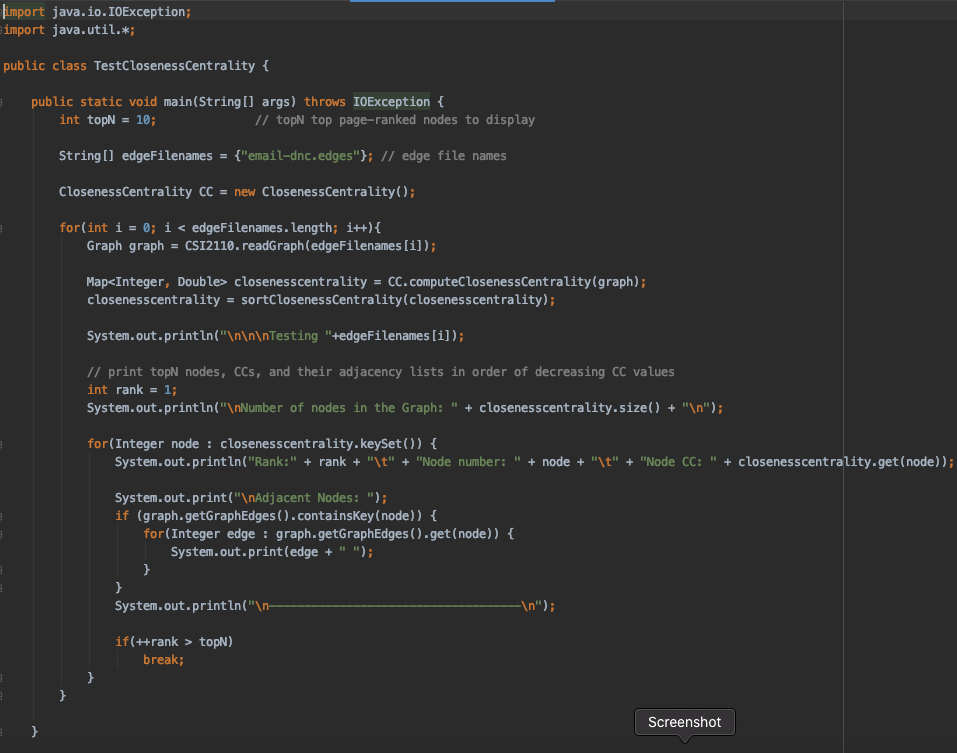Fill in the code ClosenessCentrality.java to identify | Chegg.com