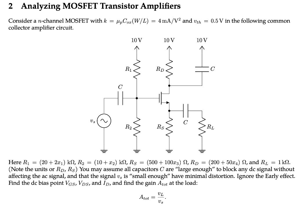 Solved 2 Analyzing MOSFET Transistor Amplifiers Consider a | Chegg.com