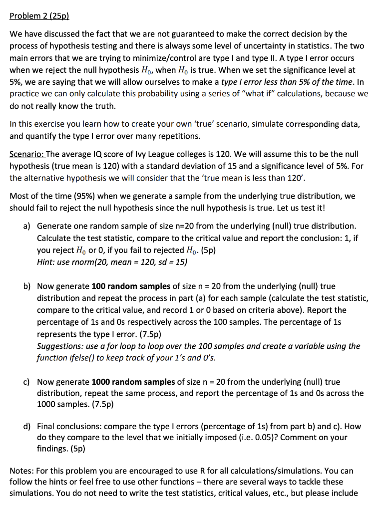 Solved Problem 2 (25p) We have discussed the fact that we | Chegg.com