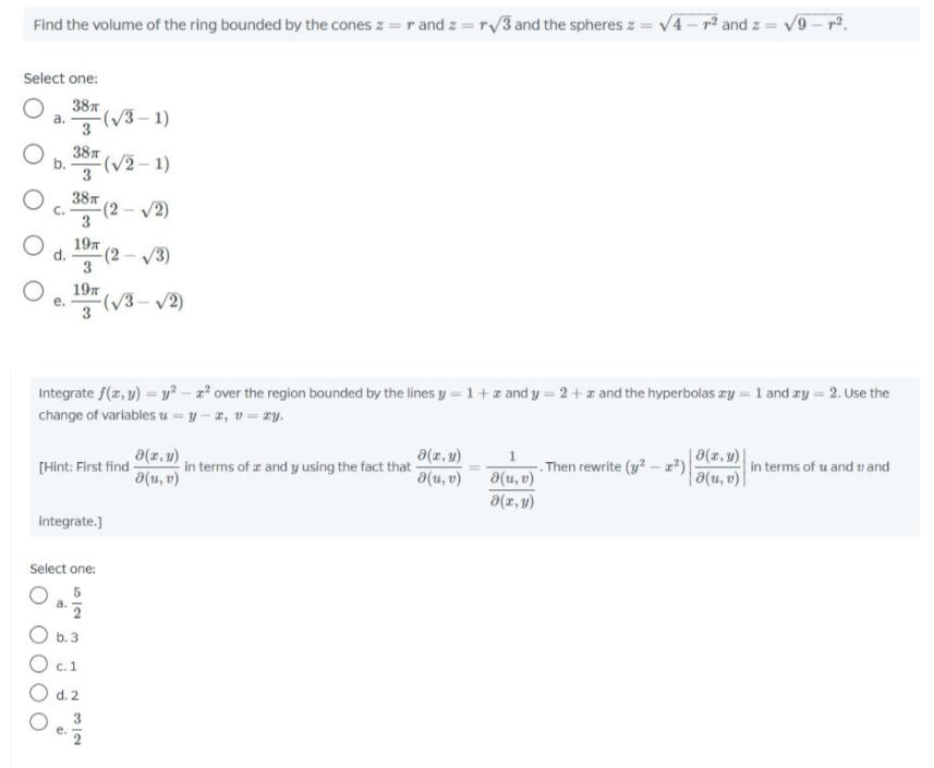 Solved Find the volume of the ring bounded by the cones z = | Chegg.com