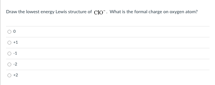 Solved Draw the lowest energy Lewis structure of C10. What | Chegg.com