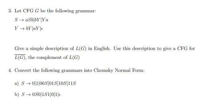 Solved 3. Let CFG G be the following grammar: S + Sb|by|Ya Y | Chegg.com