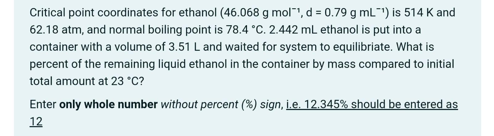 Solved Critical point coordinates for ethanol (46.068 g | Chegg.com