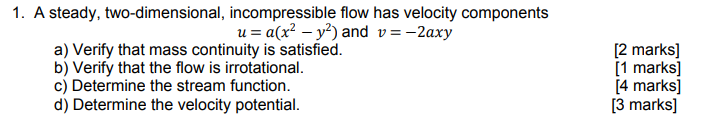Solved 1. A steady, two-dimensional, incompressible flow has | Chegg.com