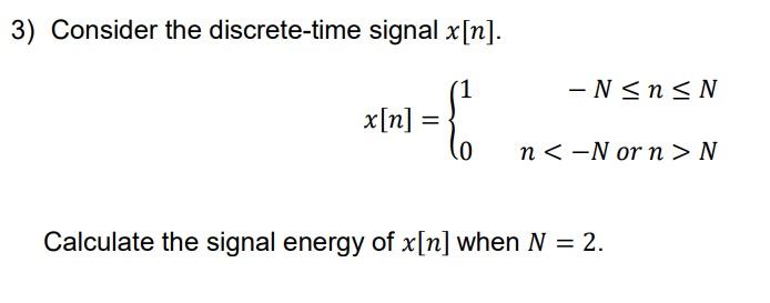 Solved 3) Consider the discrete-time signal x[n]. | Chegg.com