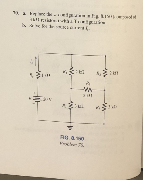Solved a. Replace the π configuration in Fig. 8.150 | Chegg.com