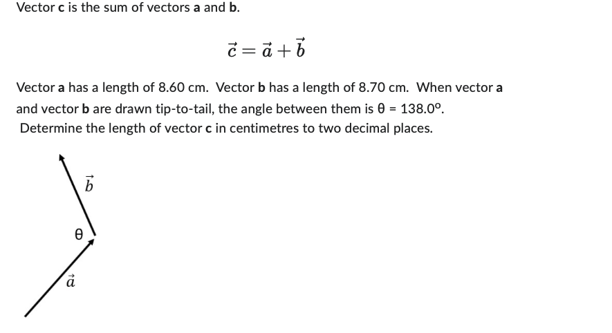 Solved Vector c is the sum of vectors a and b. c=a+b Vector | Chegg.com