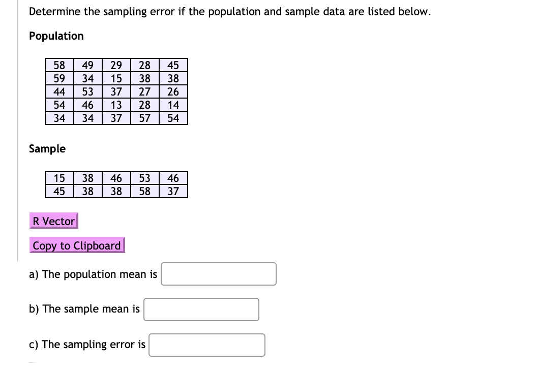 Solved Determine the sampling error if the population and | Chegg.com