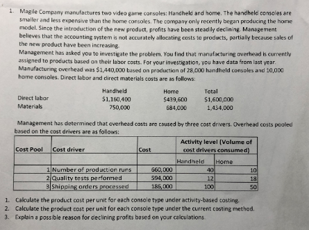 Solved Maple Company manufactures two video game consoles: | Chegg.com