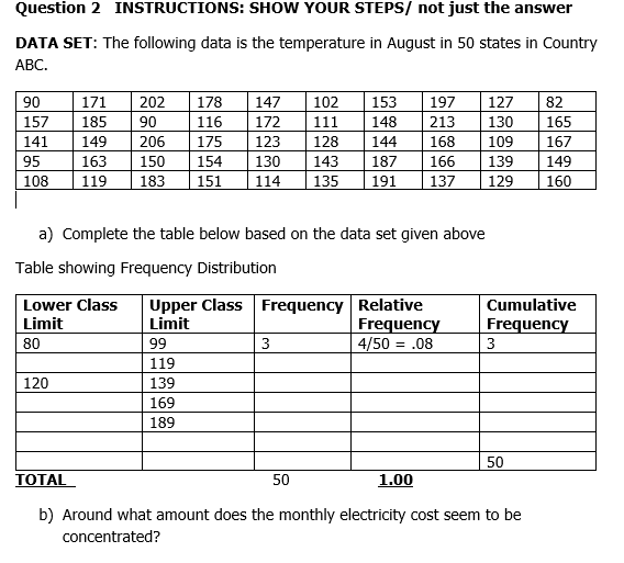 Solved Question 2 INSTRUCTIONS: SHOW YOUR STEPS/ not just | Chegg.com