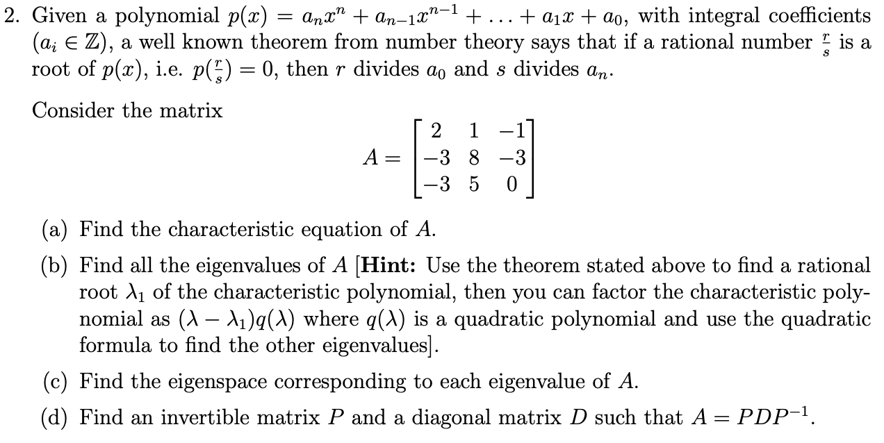 Solved = 2. Given a polynomial p(x) Anx” + An-1.xn-1 + + a1x | Chegg.com