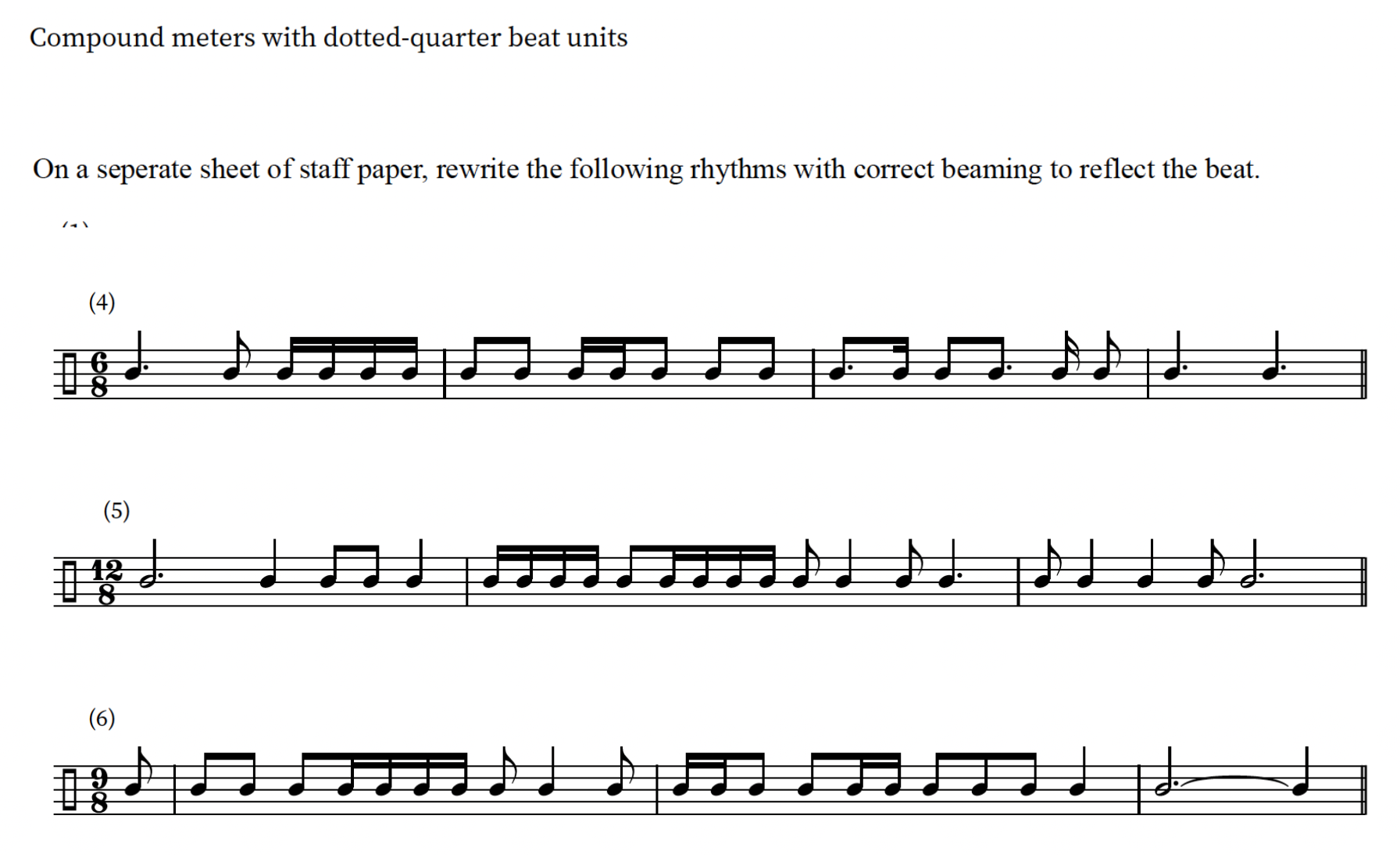 Compound meters with dotted-quarter beat units On a | Chegg.com