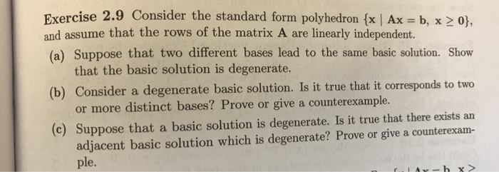 Solved Exercise 2.9 Consider the standard form polyhedron {x | Chegg.com