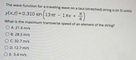 Solved ) The wave function for a traveling wave on a taut | Chegg.com