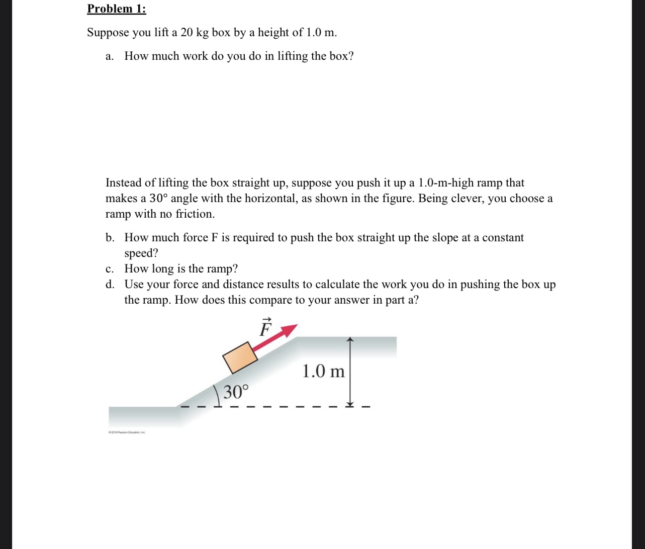 Solved Problem 1: Suppose you lift a 20 kg box by a height | Chegg.com