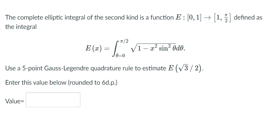Solved The complete elliptic integral of the second kind is | Chegg.com