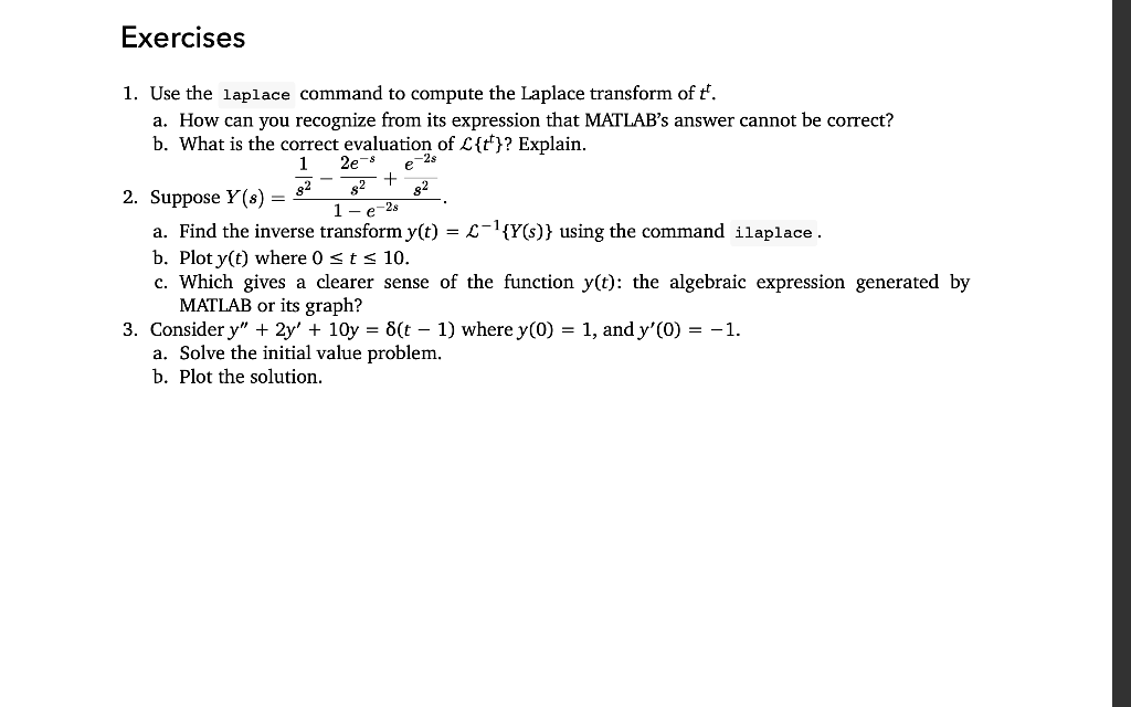Solved Exercises 1. Use the laplace command to compute the | Chegg.com