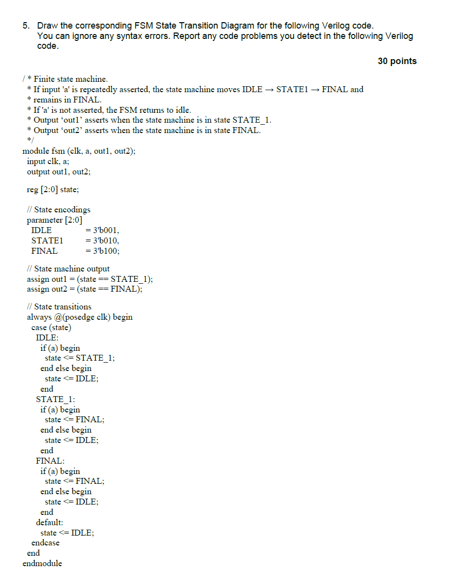Solved Code in text: / * Finite state machine. * If input | Chegg.com