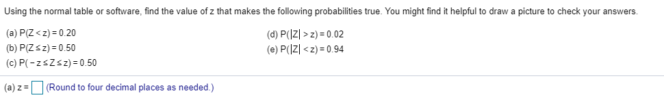 Solved Using the normal table or software, find the value of | Chegg.com