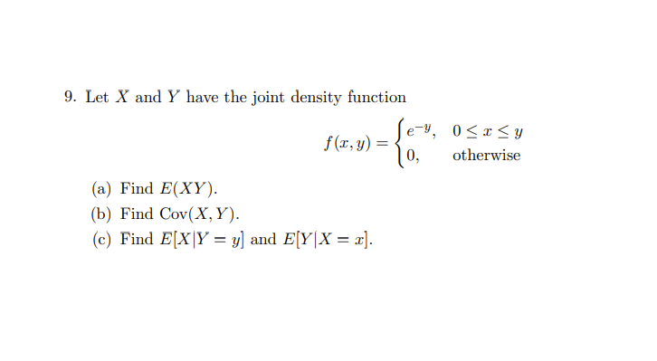 Solved 9. Let X and Y have the joint density function | Chegg.com