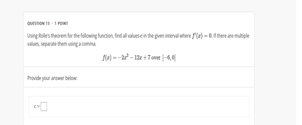 Solved QUESTION 15 - 1 POINT Using Rolle's theorem for the | Chegg.com