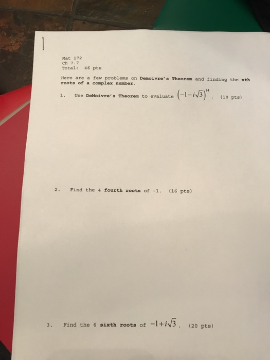 Solved Here are a few problems on Demoivre's Theorem and | Chegg.com