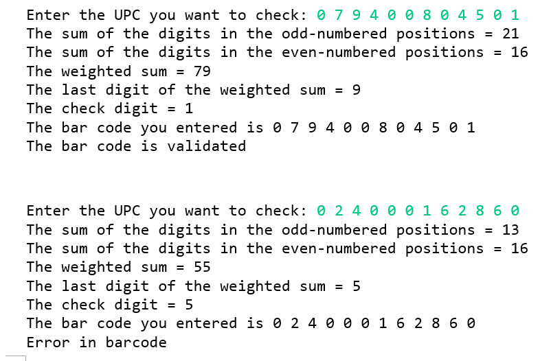 Solved Enter the UPC you want to check: 0 7 9400 8045 1 The | Chegg.com