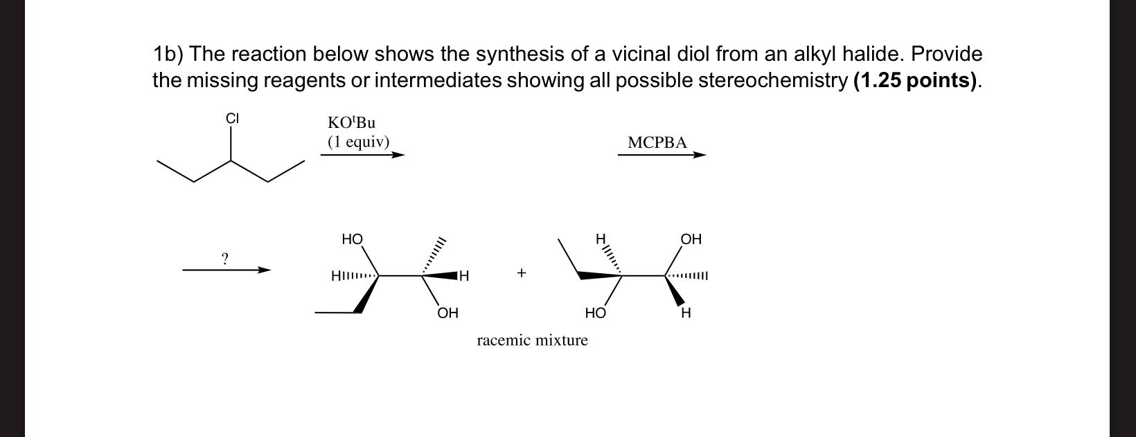 Solved 1b) ﻿The reaction below shows the synthesis of a | Chegg.com